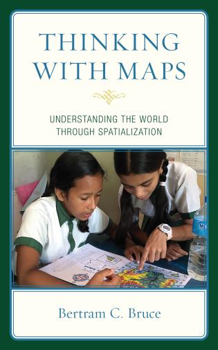 Thinking with Maps: Understanding the World Through Spatialization ...
